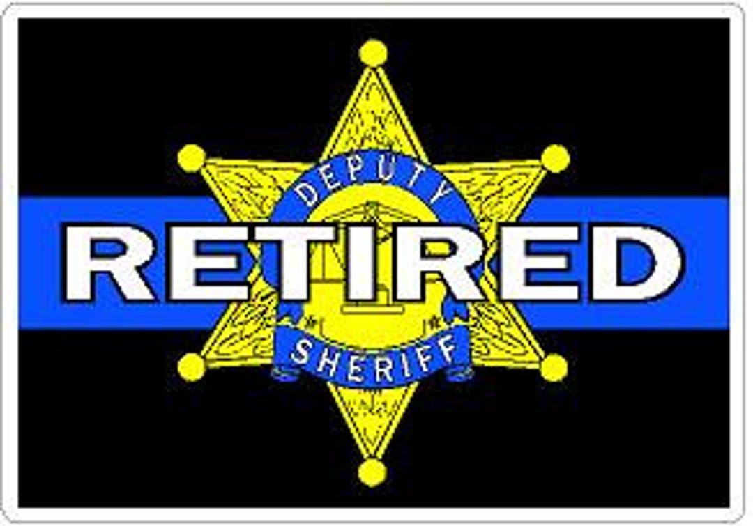 Blue Line Retired Deputy Sheriff 6 Point Gold Badge Reflective or Matte ...
