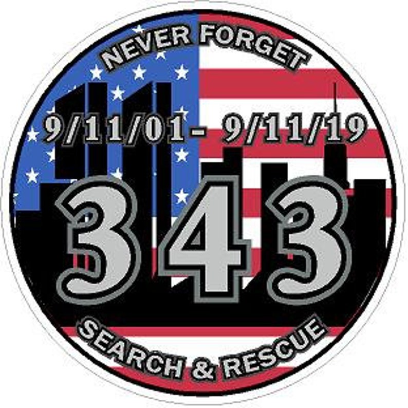 9/11 Never Forget 343 Ground Zero Sept 2001 Vinyl Decal - Etsy