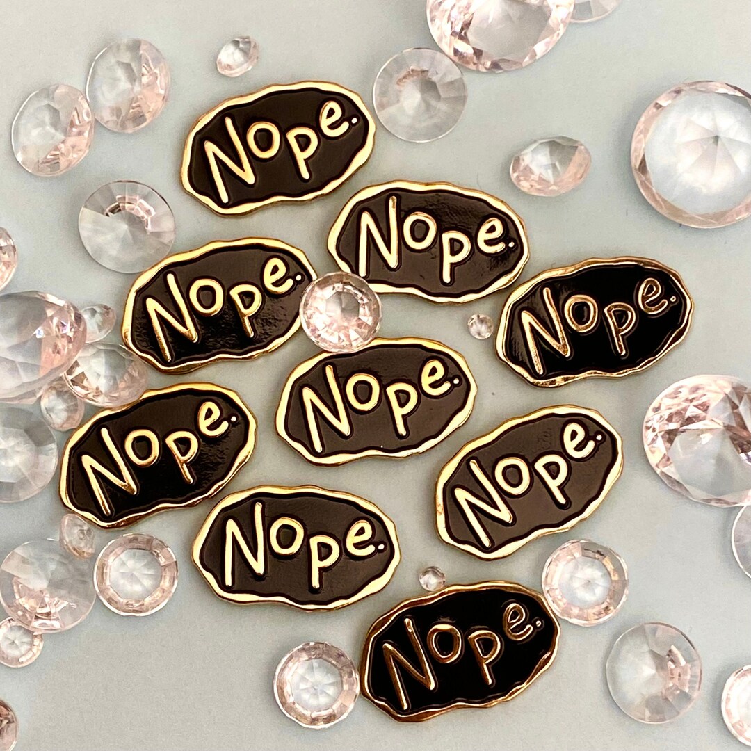 Nope Oblong Gold Enamel Pin - Etsy