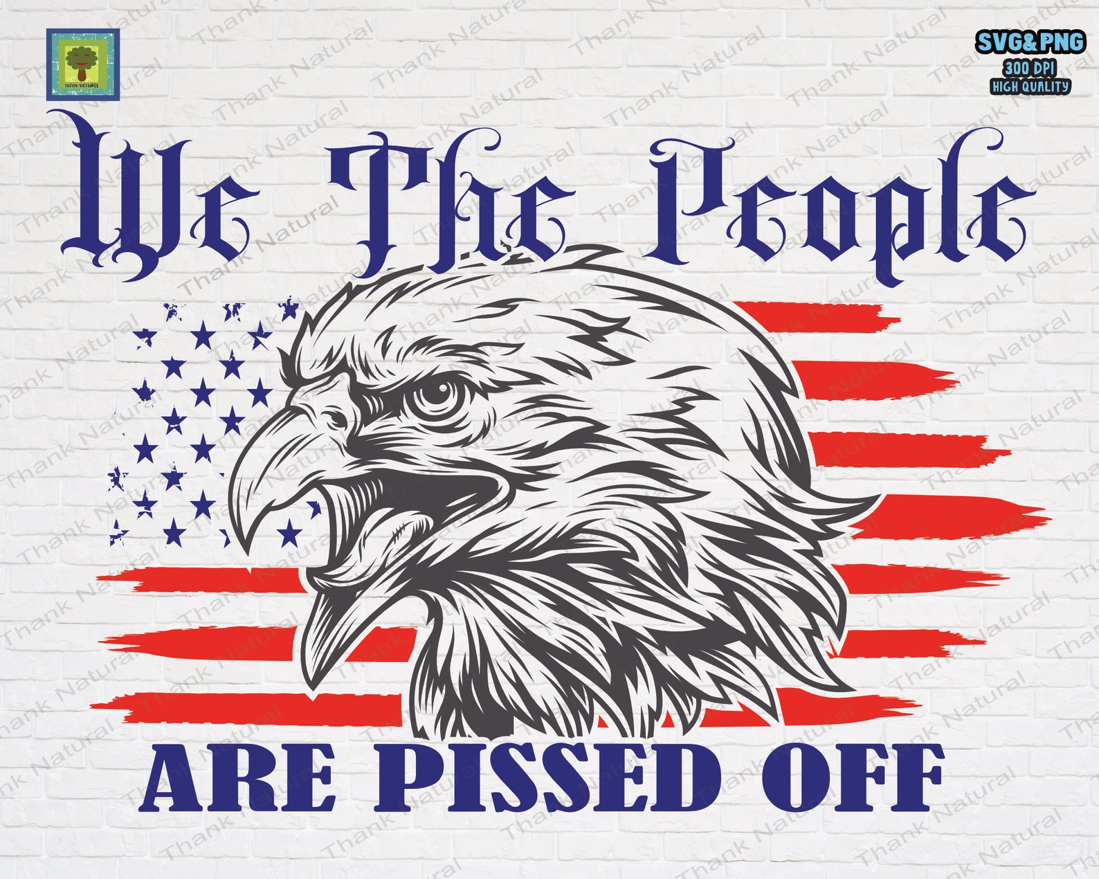 We the People Are Pissed off Svg Png, Sublimation Design, Svg File for ...