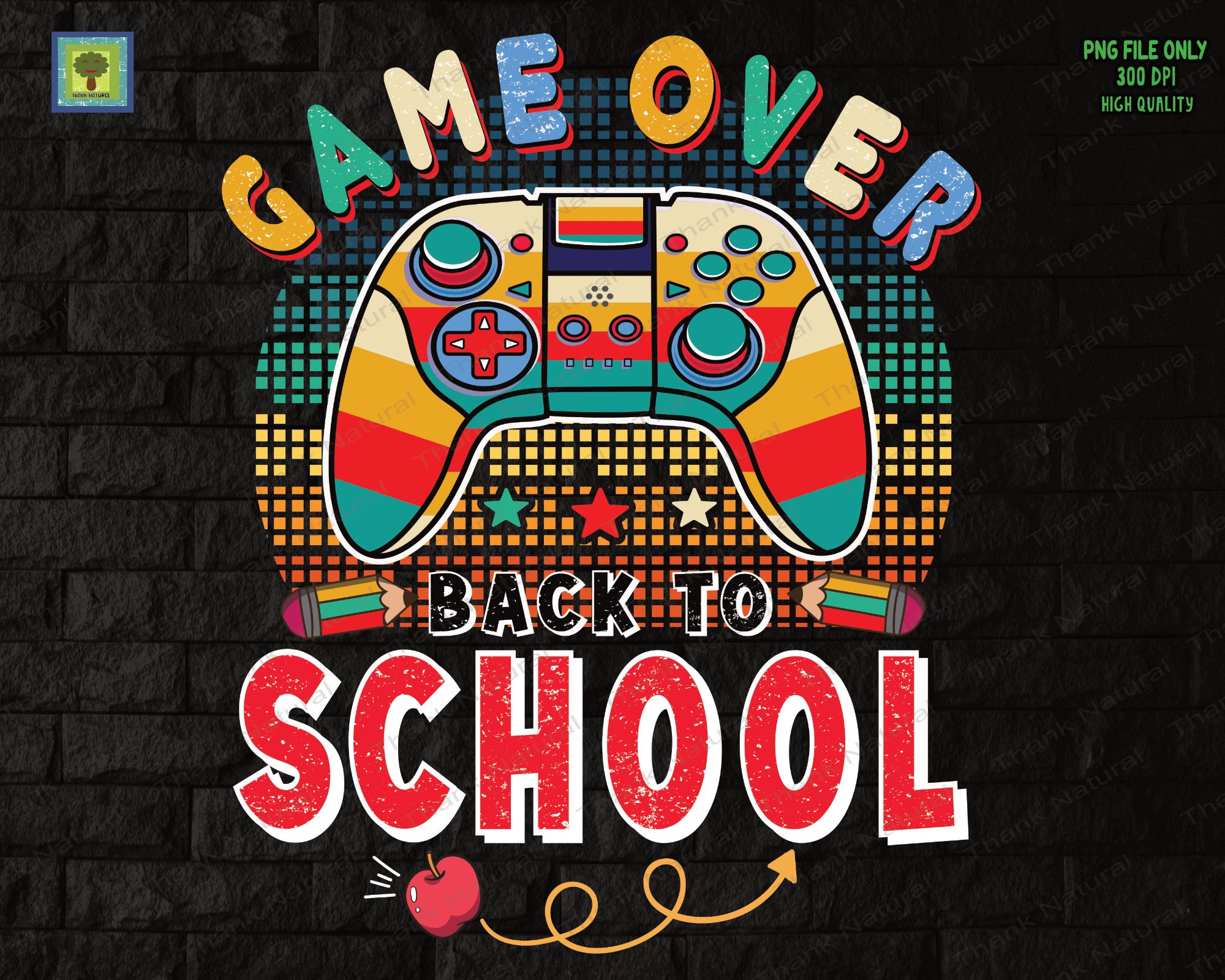 Game Over Back to School PNG Sublimation Design Download - Etsy