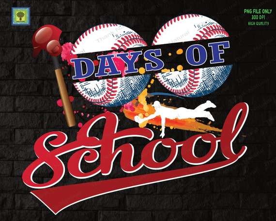 Happy 100 Days of School Png Sublimation Design Sport Team | Etsy
