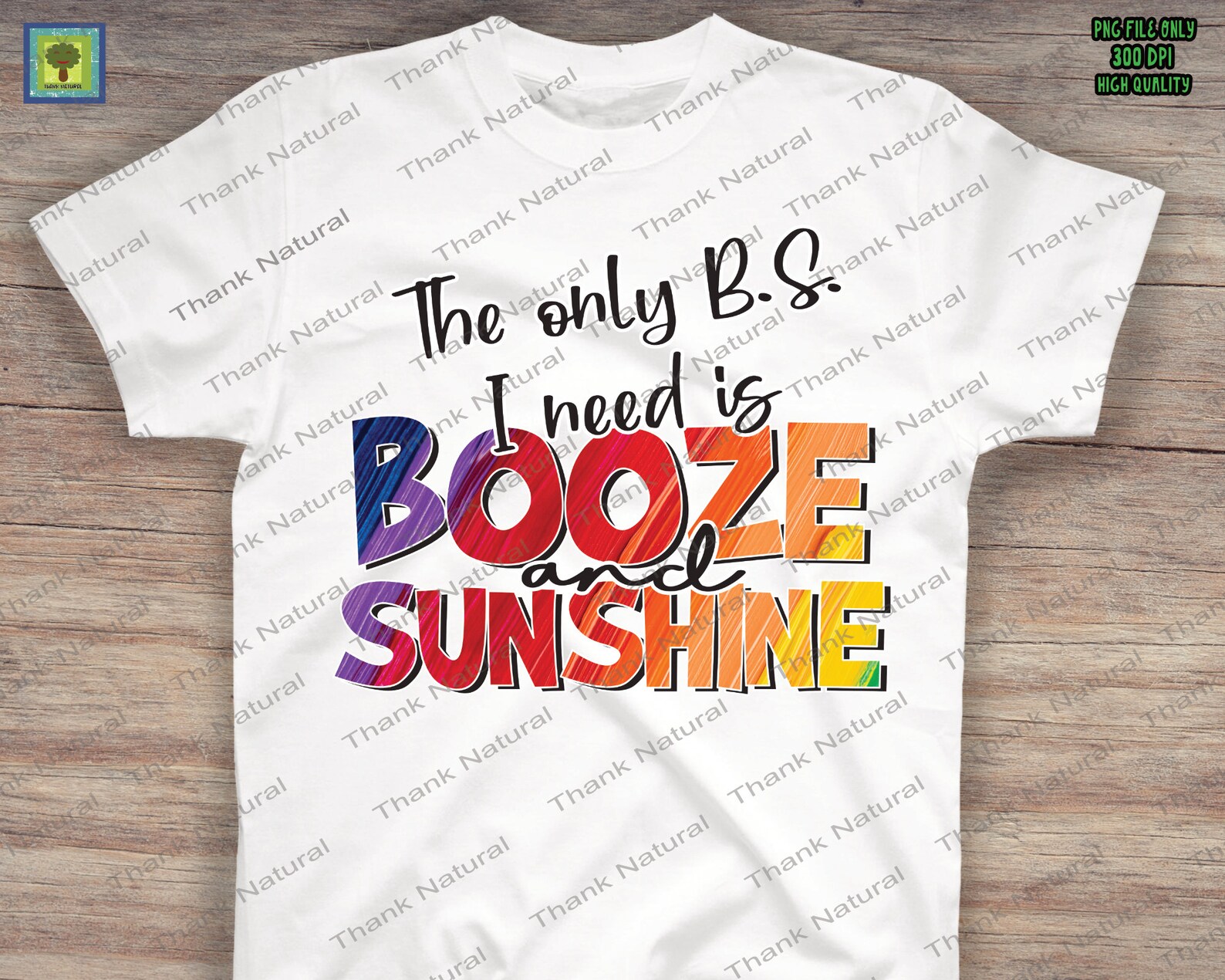2 Files PNG The Only B.S. I need is Booze and Sunshine PNG | Etsy