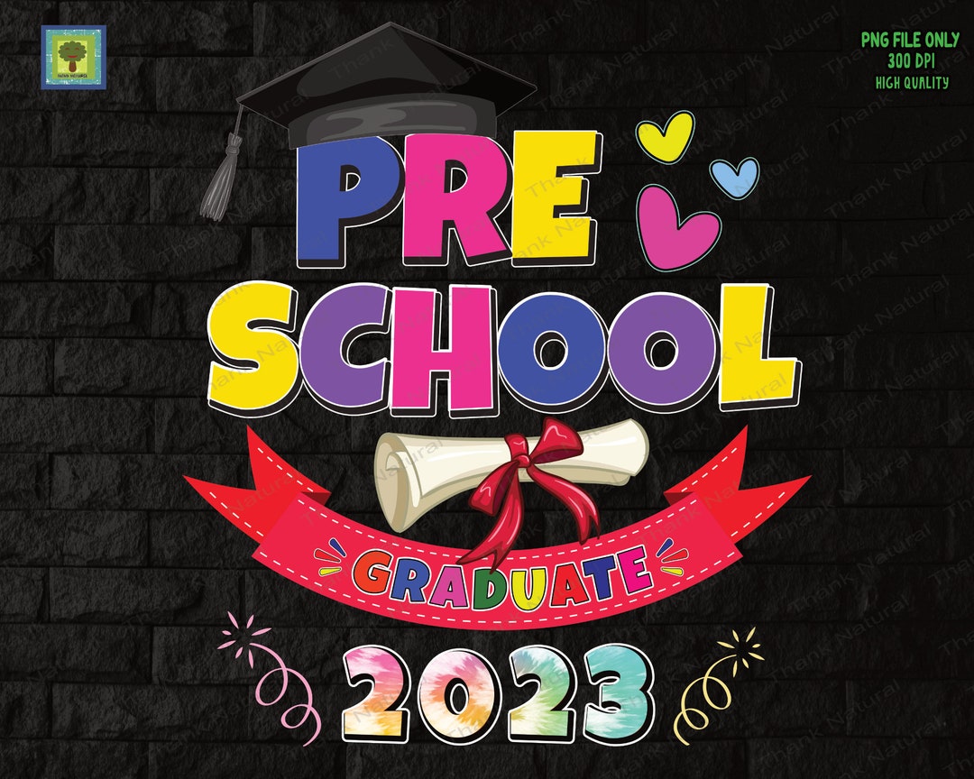 Pre School Graduate 2023 Png, Congratulation Kids, Kindergarten ...