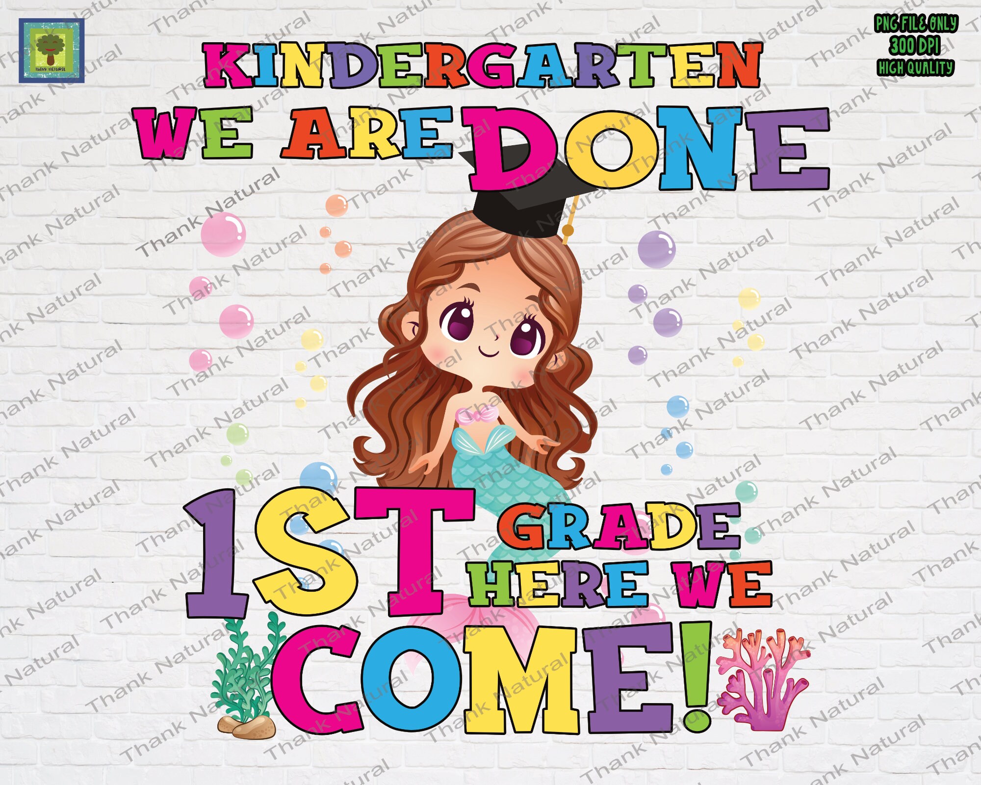 Kindergarten We Are Done 1st Grade Here We Come PNG File - Etsy UK