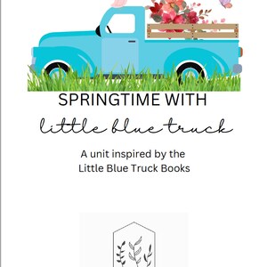 Little Blue Truck Springtime Homeschool Curriculum for Toddler ...