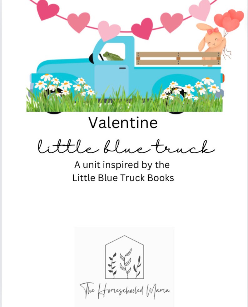 Little Blue Truck's Valentine Homeschool Curriculum for Toddler ...