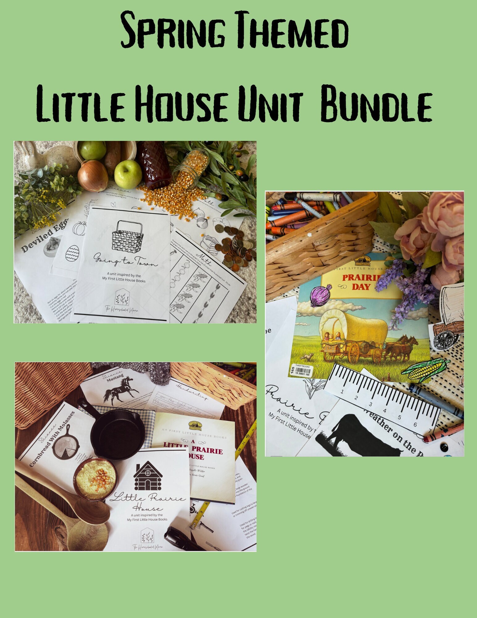 Spring Themed Bundle Little House on the Prairie Homeschool Living Book ...