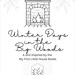 Winter Days in the Big Woods Little House on the Prairie Homeschool ...