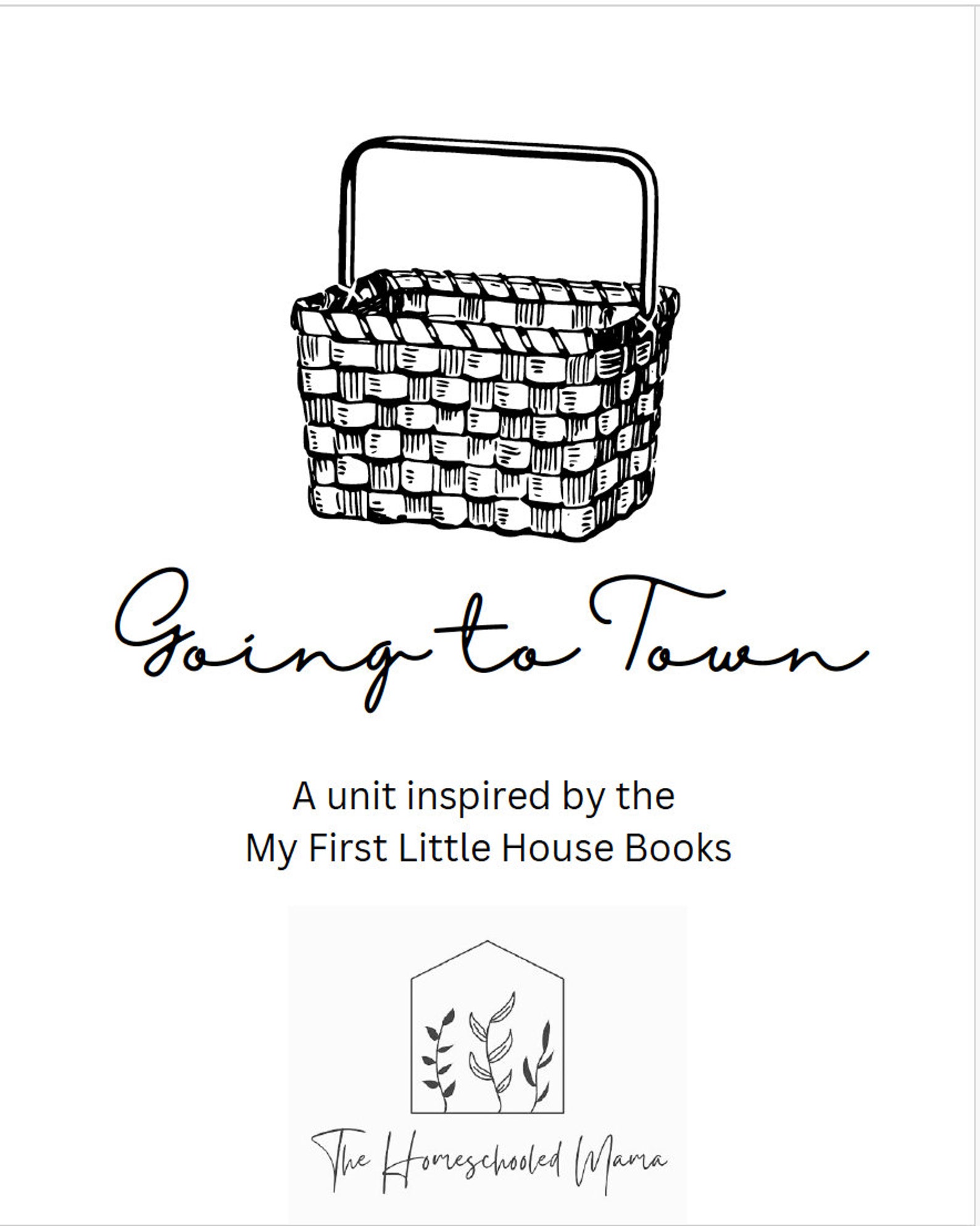Going to Town Little House on the Prairie Homeschool Charlotte Mason ...
