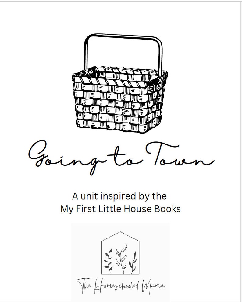 Going to Town Little House on the Prairie Homeschool Charlotte Mason ...