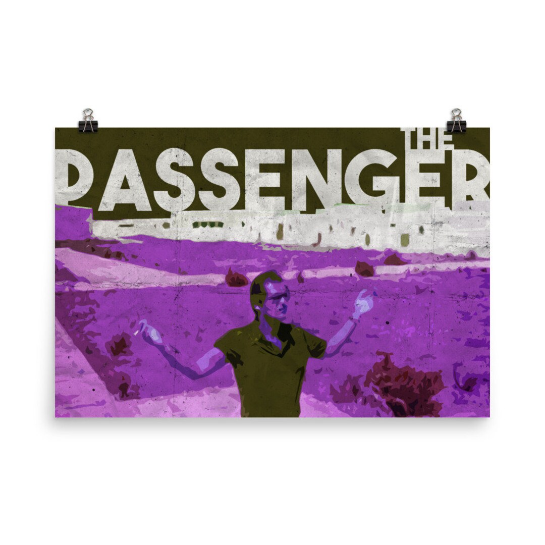 The Passenger Poster - Etsy