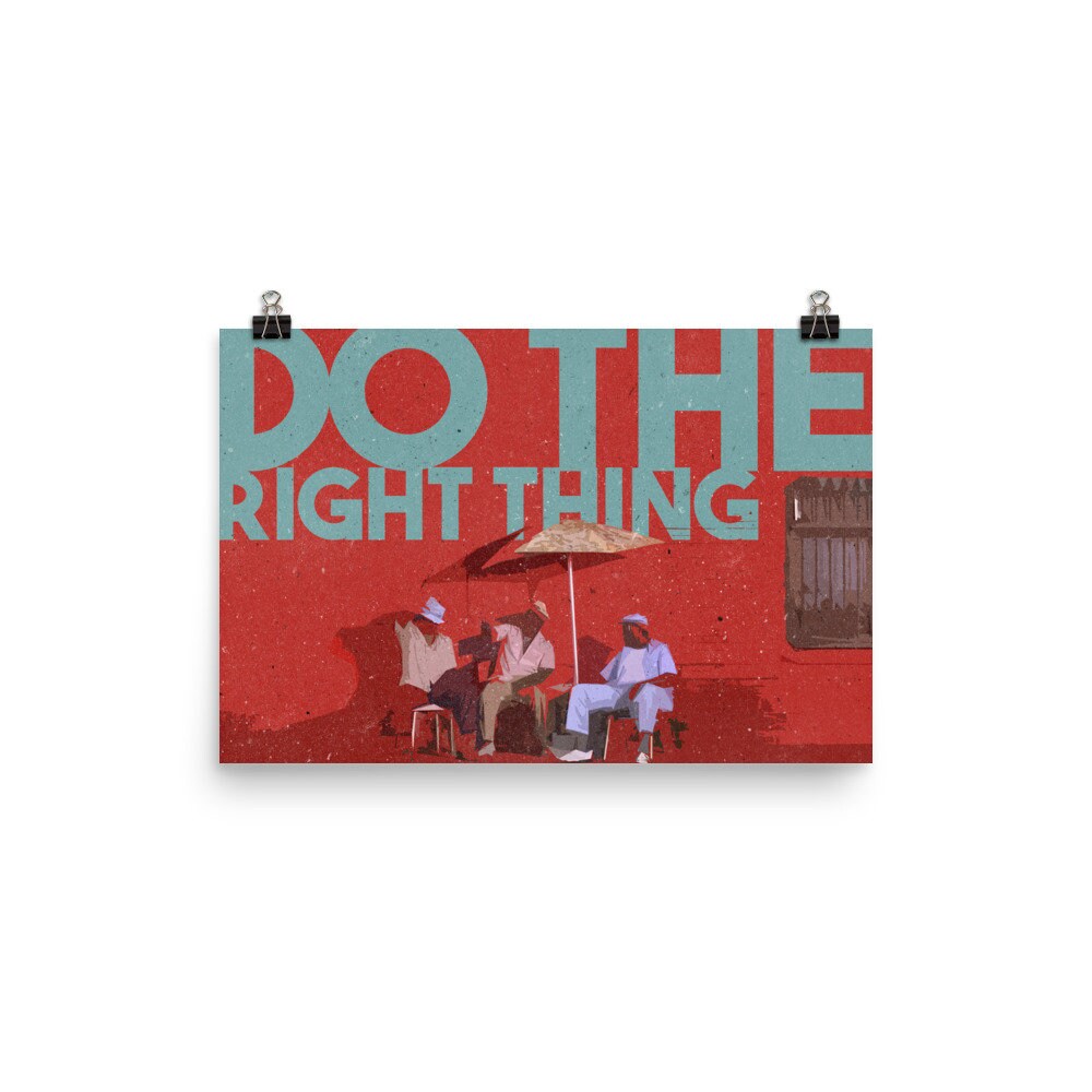 Do The Right Thing Poster | Etsy