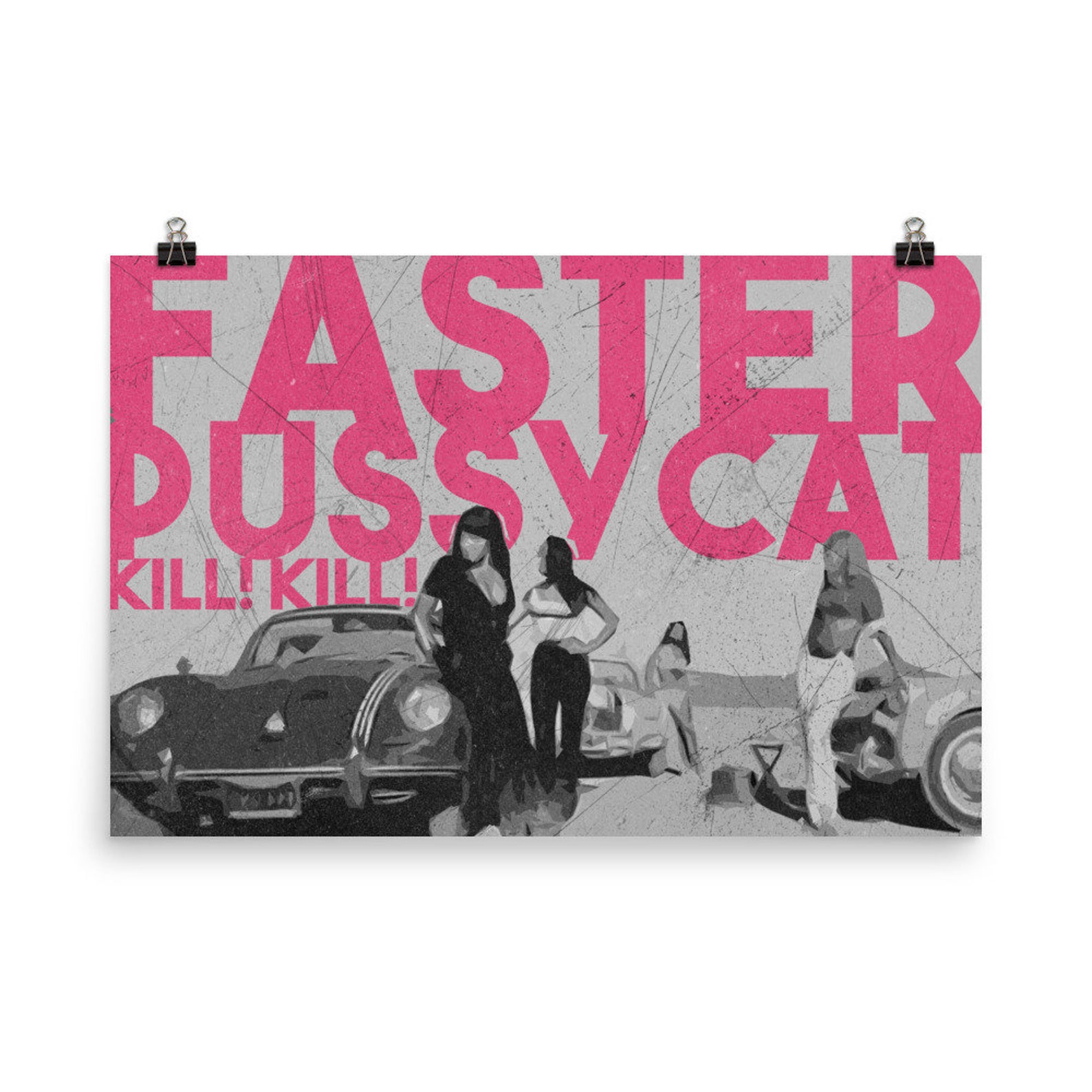 Faster Pussycat Kill Kill Poster Etsy