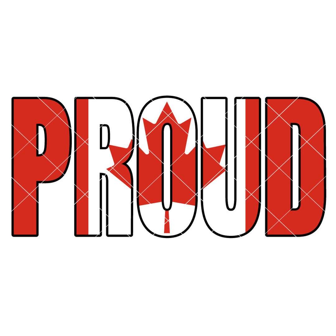 Canada Proud Flag SVG: T-shirt CNC Clipart (digital Download) - Etsy
