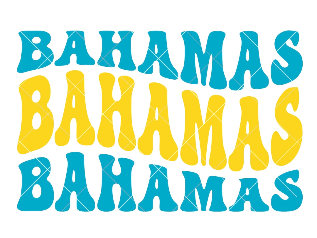 Bahamas Wavy Word Art 2 Color Vector .eps, .dxf, .svg .png Pdf Vinyl ...