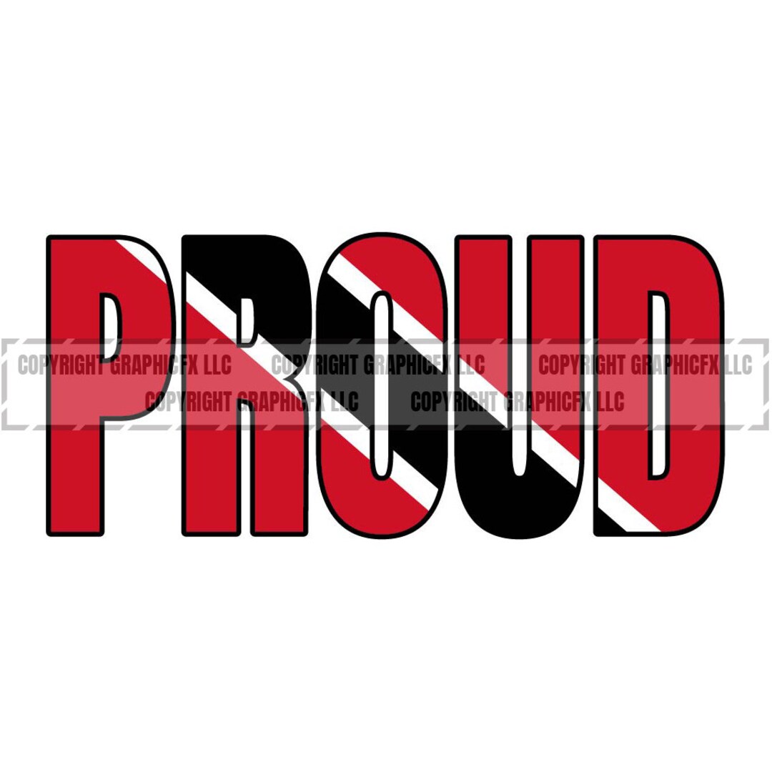 Trinidad Proud Flag Text Word Art Vector .eps, .dxf, .svg .png. Vinyl ...