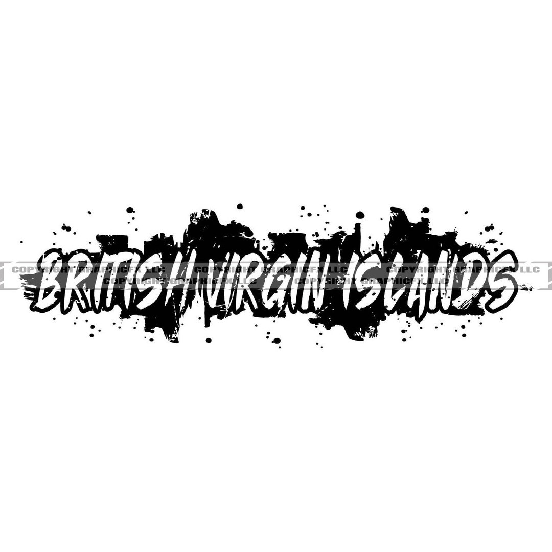 British Virgin Islands Word Art: Paint Splatter Graphic (digital ...