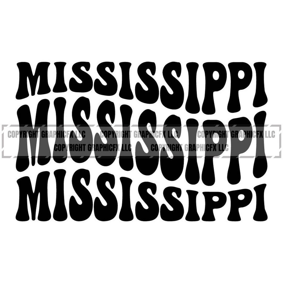 Mississippi Wavy Word Art INSTANT DOWNLOAD 1 Vector .eps, .dxf, .svg ...