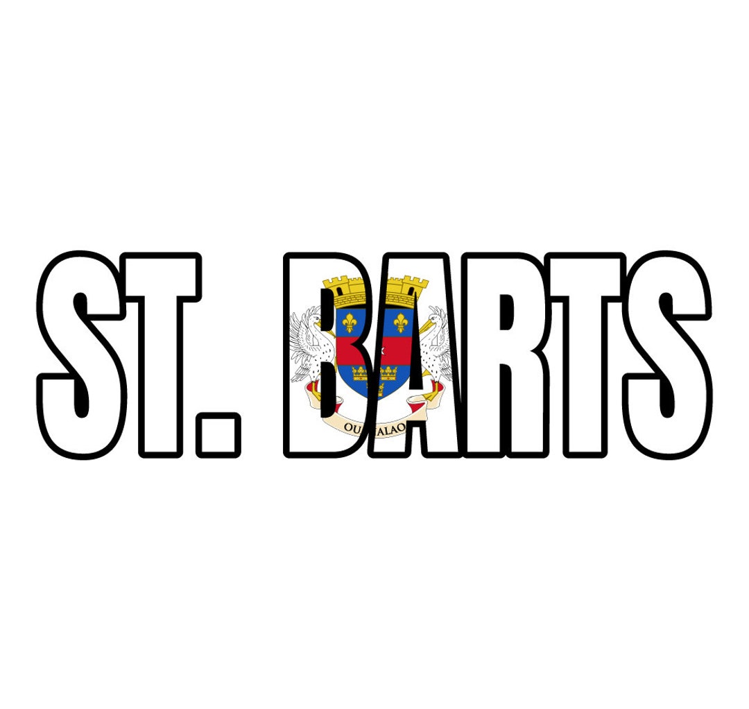 St. Barts Flag Word Art Vector Saint Barth Barthelemy .eps, .dxf, .svg ...