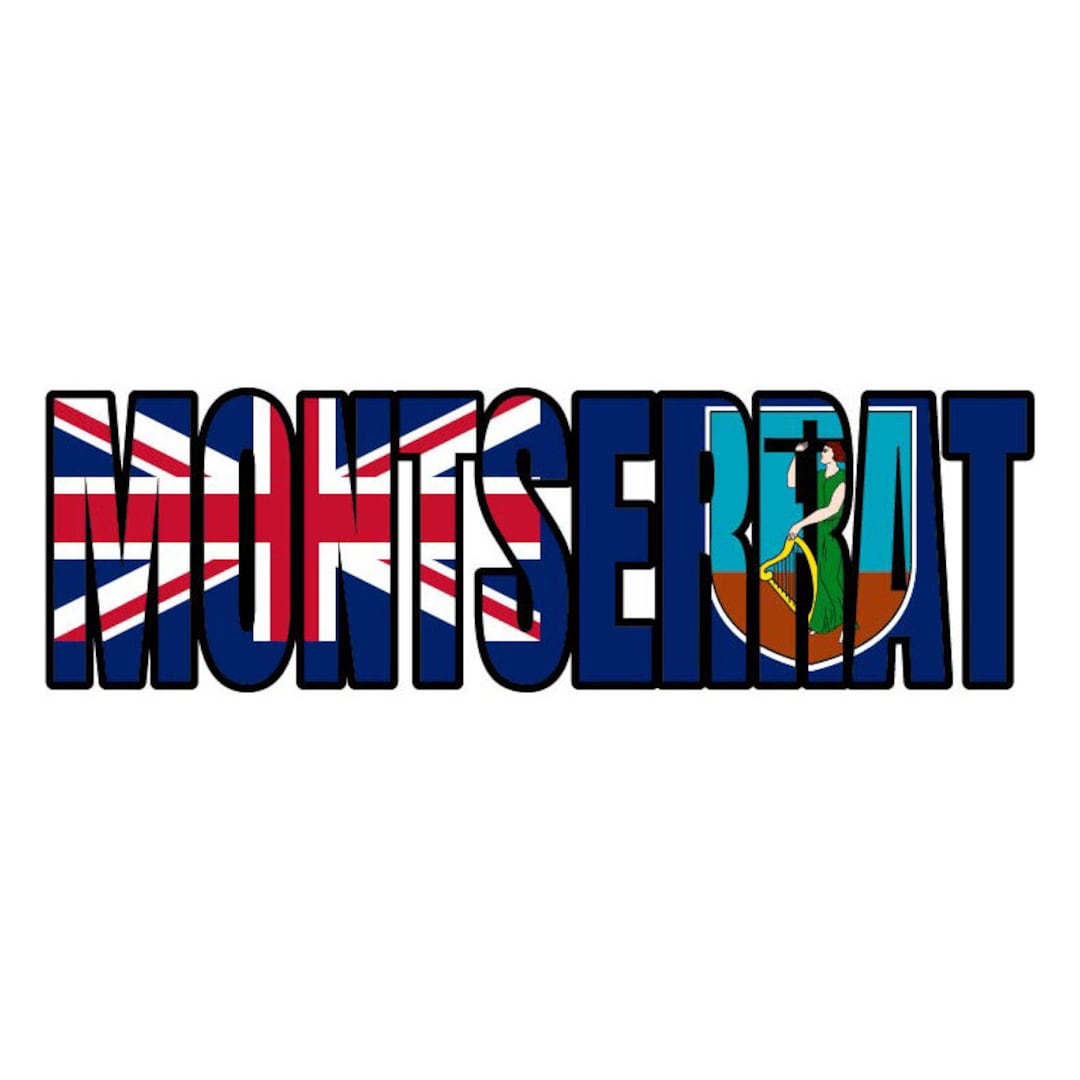 Montserrat Flag Word Art Vector .eps, .dxf, .svg .png. Vinyl Cutter ...
