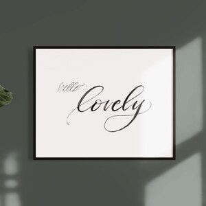 Hello Lovely Neutral Hand Lettered Script Wall Art instant Download ...