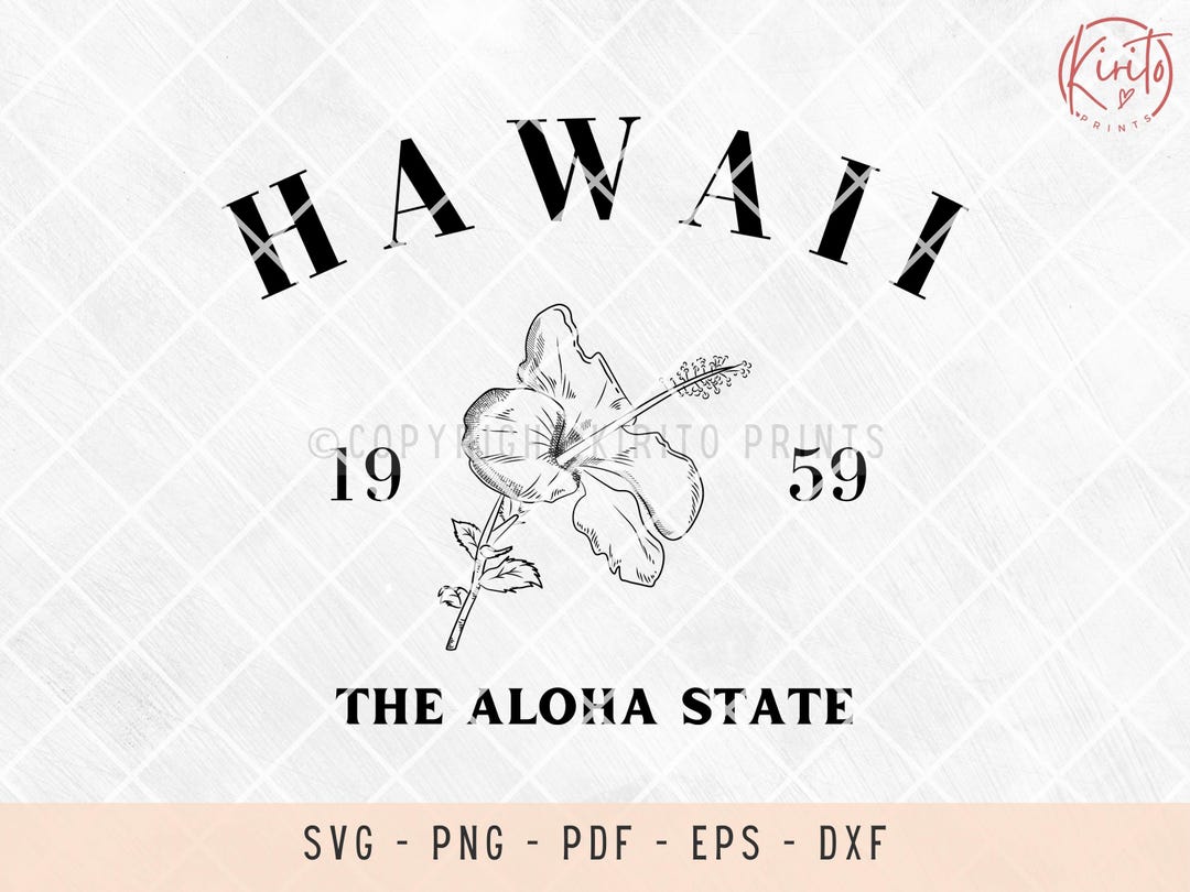Hawaii State Outline SVG: Aloha State, Flower Graphic (digital Files ...