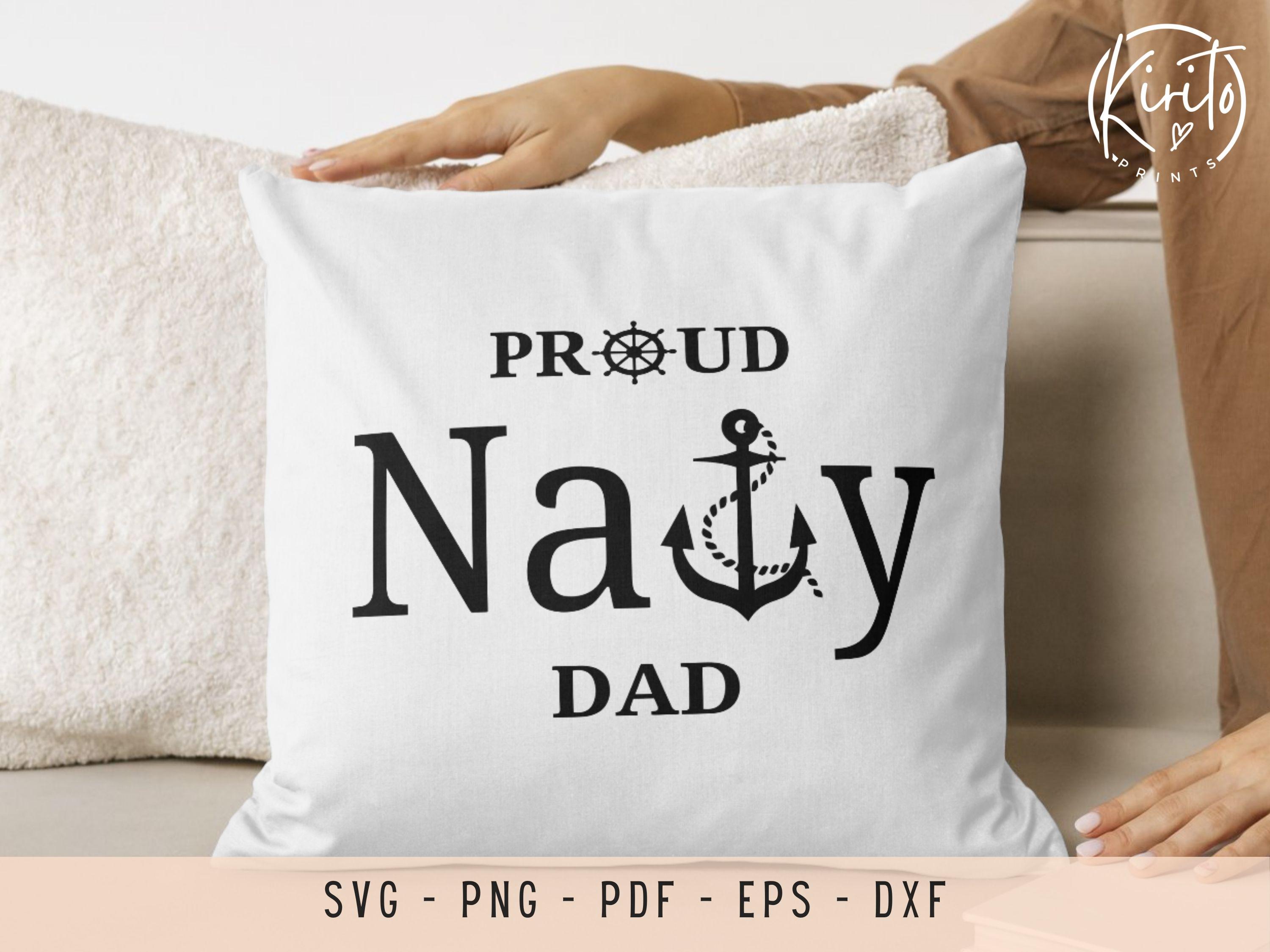 Navy, Navy Dad, Navy Dad Svg, Proud Navy Dad, Proud Navy Svg, Anchor ...