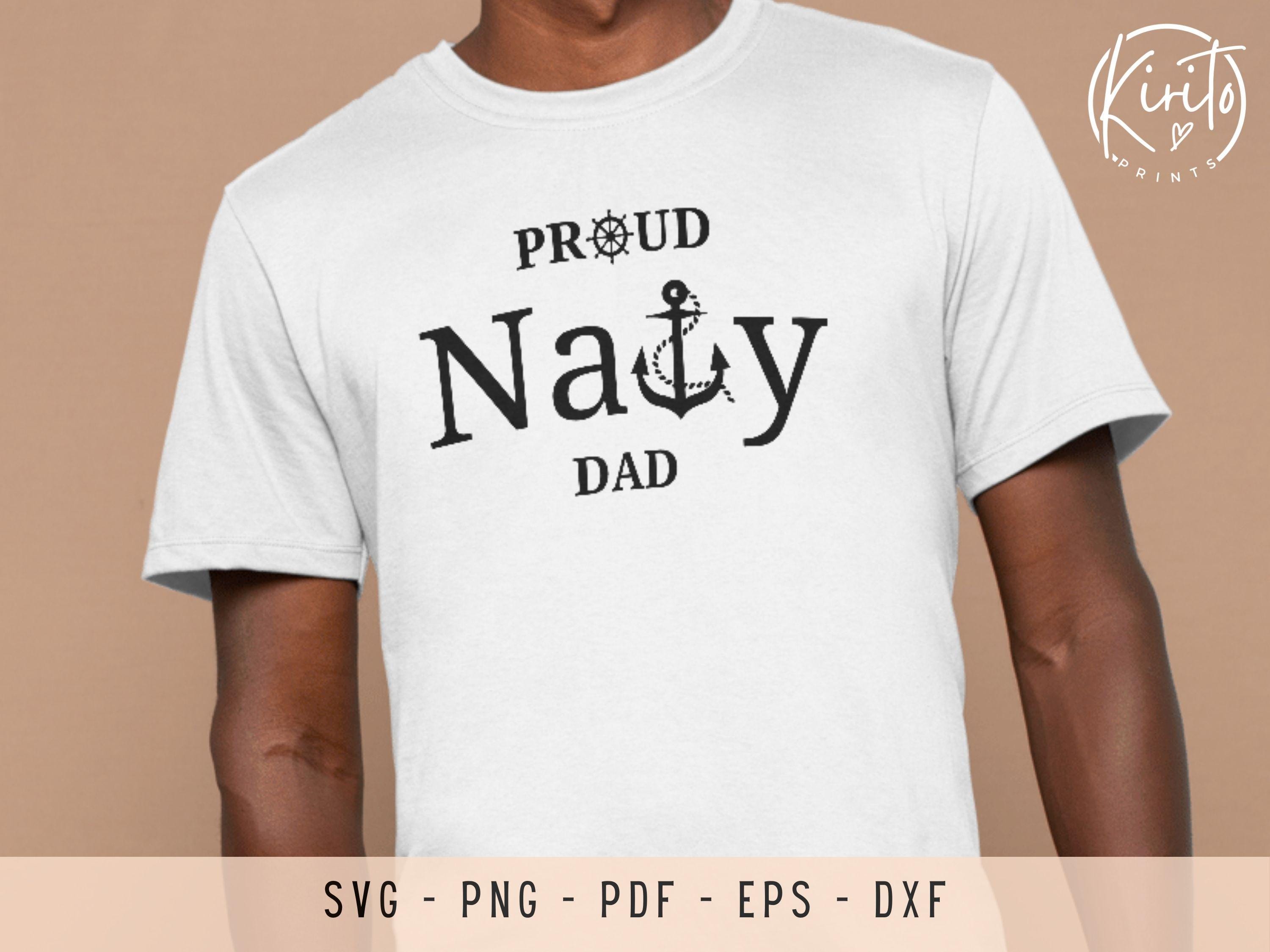 Navy, Navy Dad, Navy Dad Svg, Proud Navy Dad, Proud Navy Svg, Anchor ...