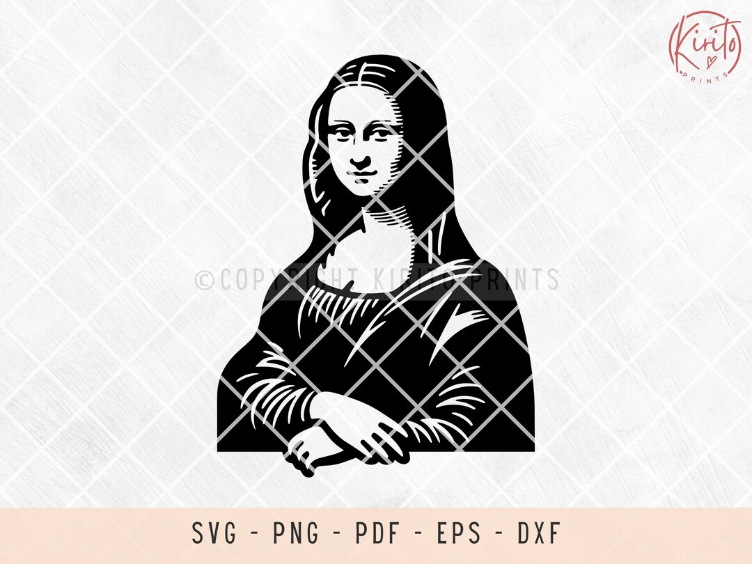Mona Lisa Svg, Mona Lisa Png, Mona Lisa Print, Vector Graphics, Vector ...