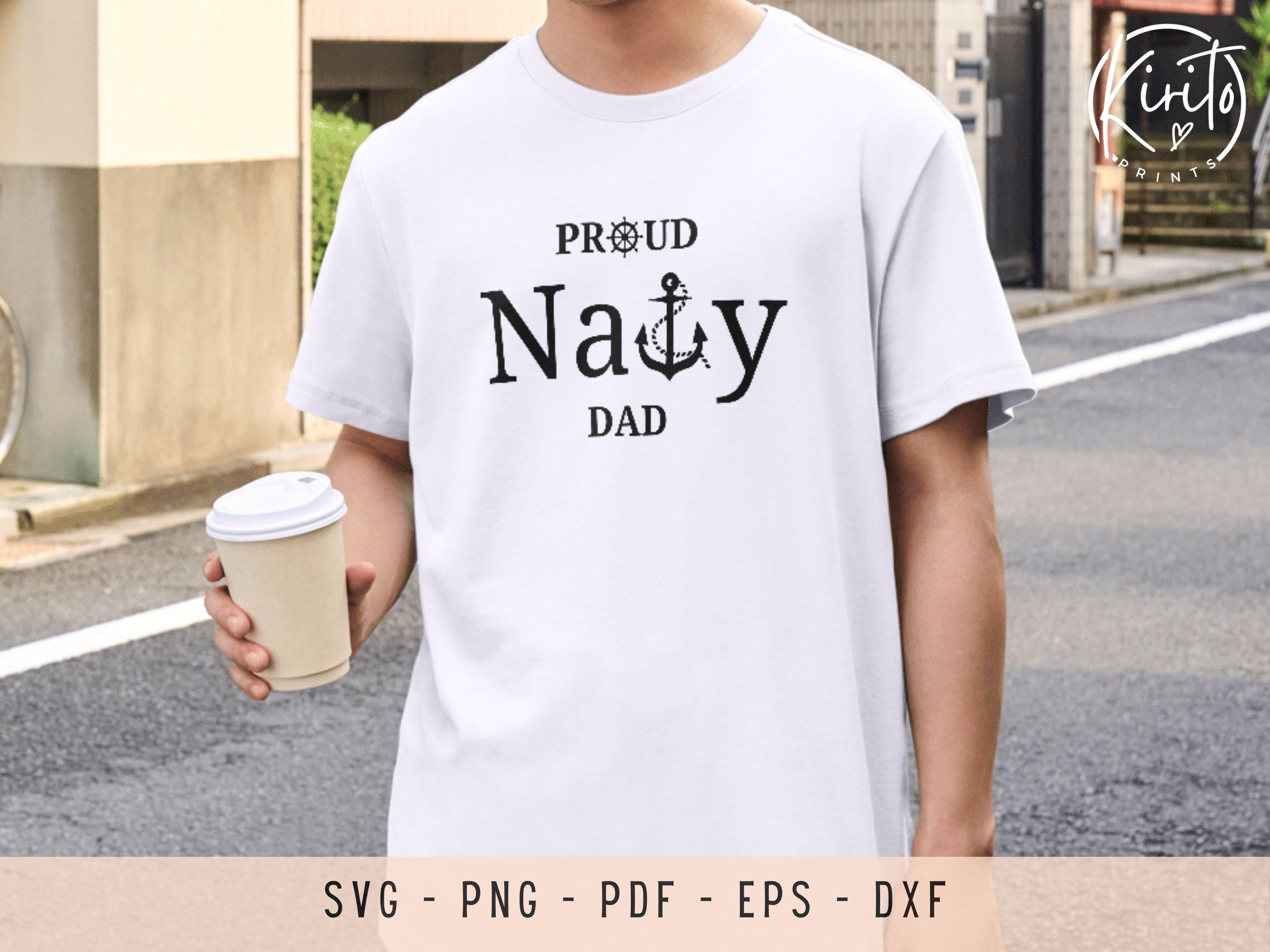 Navy, Navy Dad, Navy Dad Svg, Proud Navy Dad, Proud Navy Svg, Anchor ...