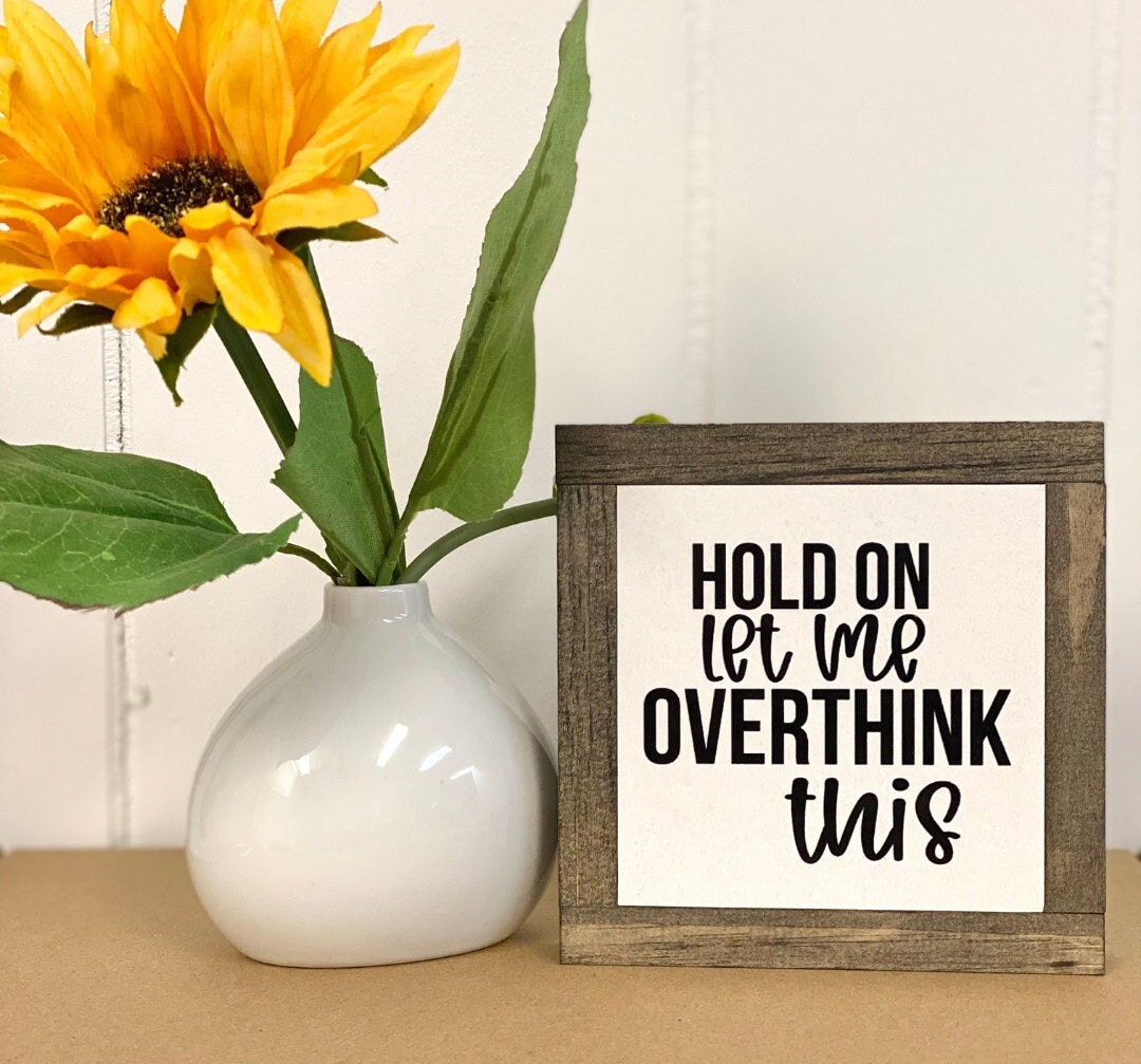 Overthink This Sign, Funny Front Desk Decor, Office Desk Decor, Funny ...