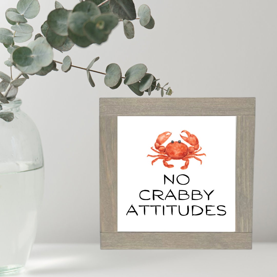 No Crabby Attitudes Sign, Funny Beach Home Decor, Crab Art Decor ...
