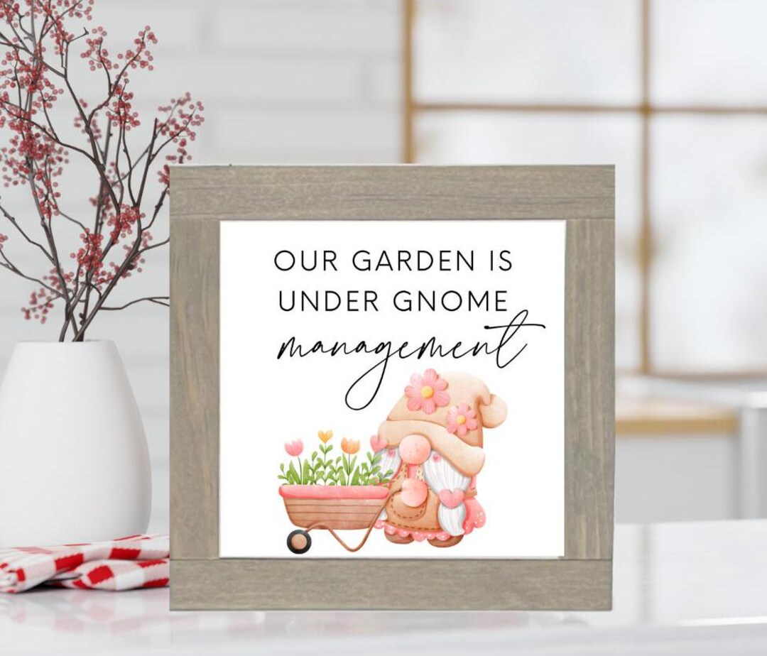 Gnome Management Sign, Garden Gnome Sign, June Gnome Tiered Tray ...