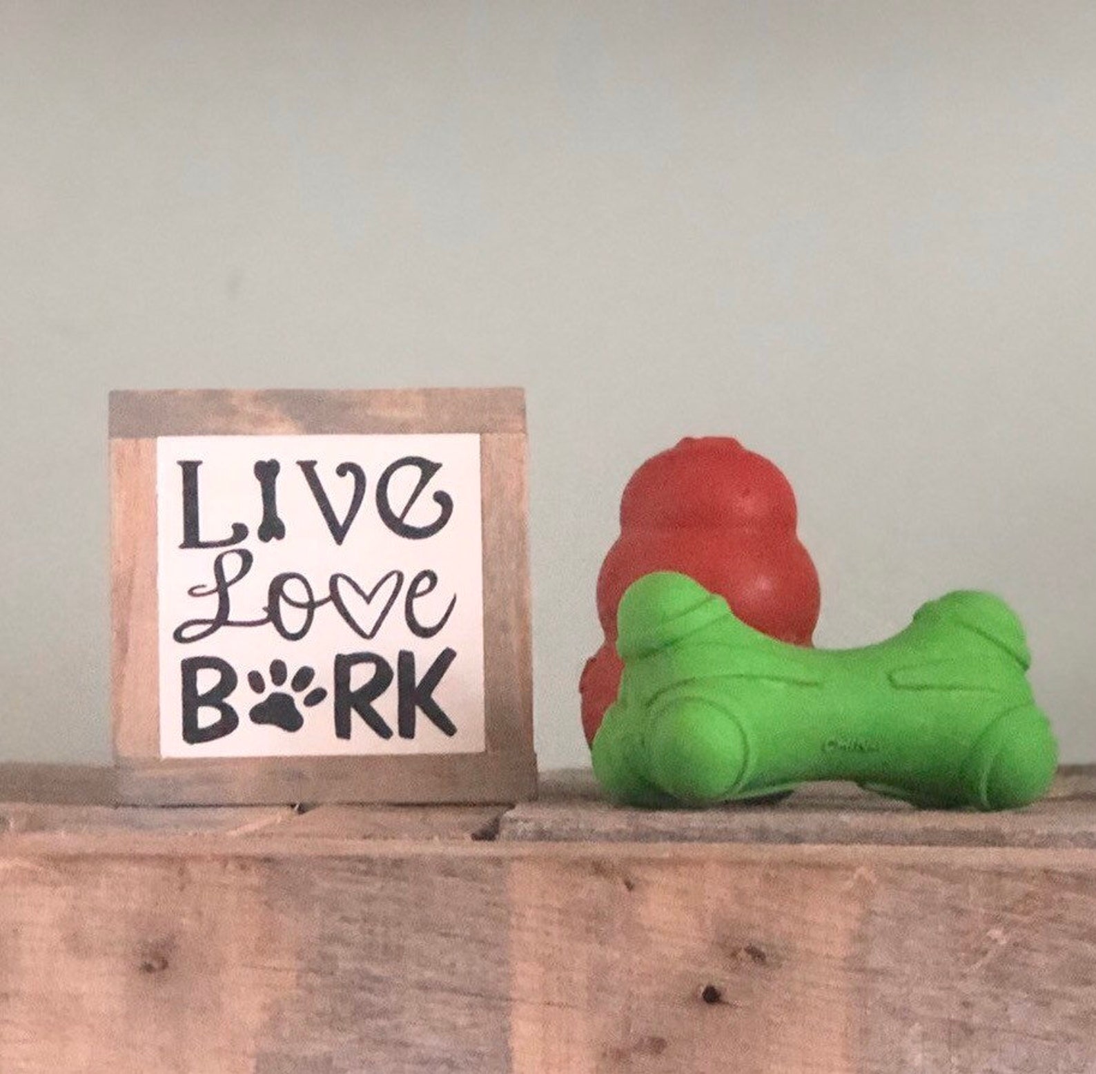 Live Love Bark Dog Lover Home Decor Pet Lover Gift Small - Etsy