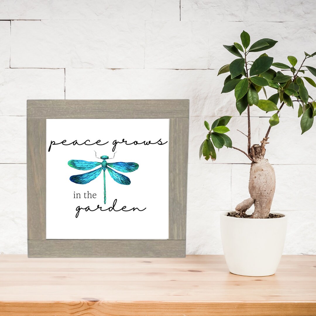 Peace Grows in the Garden Sign, Gardening Wood Sign, Dragonfly Wood ...