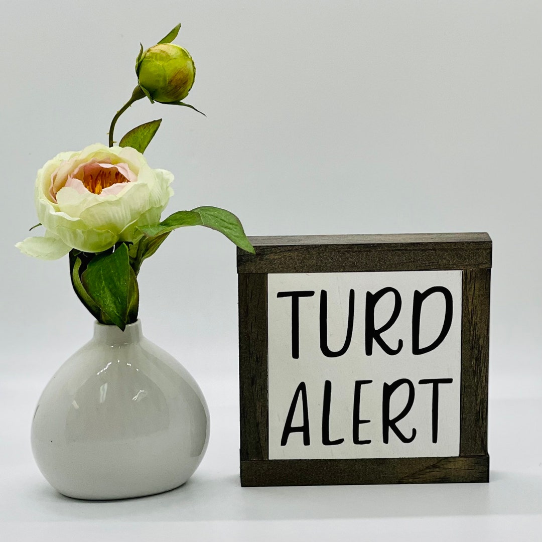 Turd Alert Sign, Funny Bathroom Sign, Kids Bathroom Decor, Restroom ...