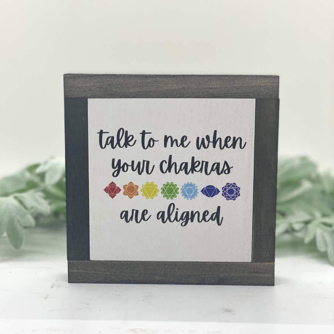 Funny Chakra Sign, Chakras Aligned Sign, Meditation Sign, Chakra Wood ...