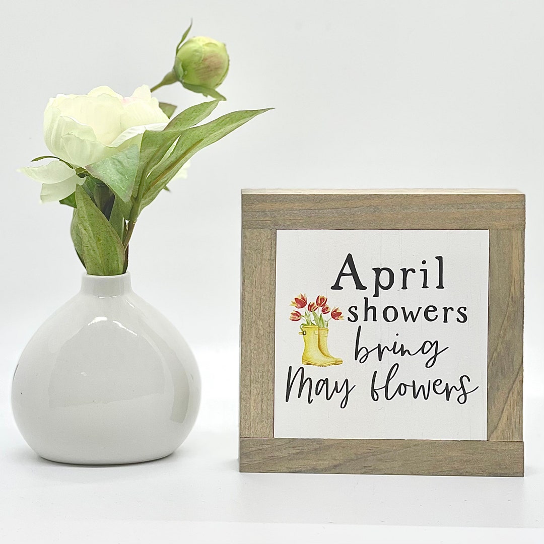April Showers Sign, Rustic Spring Decor, Springtime Decor, Mother's Day ...