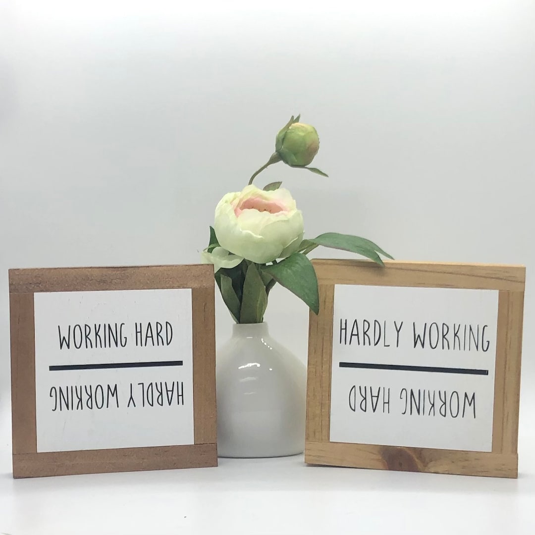 Flippable Desk Sign, Working Hard Quote, Hardly Working Sign, Funny ...