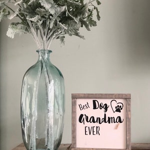 Dog Grandma Sign, Pet Lover Gift, Dog Owner Decor, Rustic Animal Decor ...