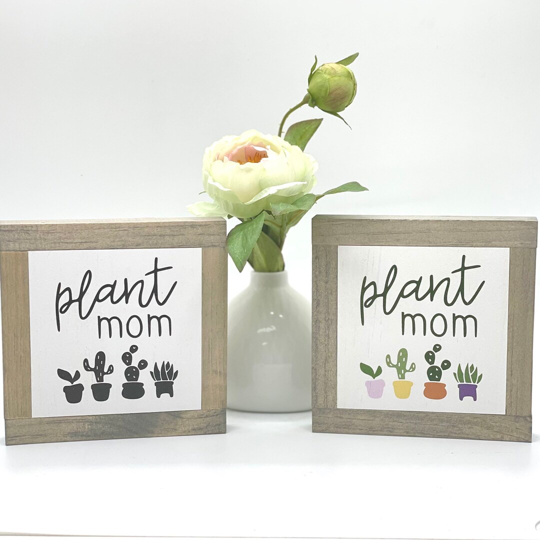 Plant Mom Sign, Plant Lover Sign, Small Wood Signs, Office Decor ...