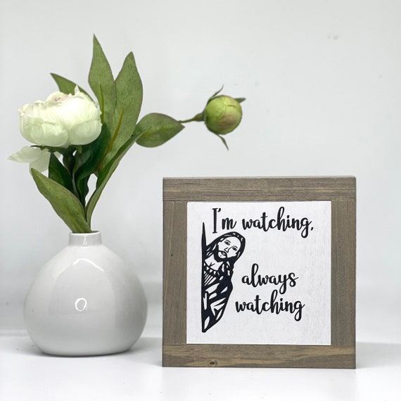 Always Watching Jesus Sign Jesus Home Decor Jesus Wood Sign - Etsy
