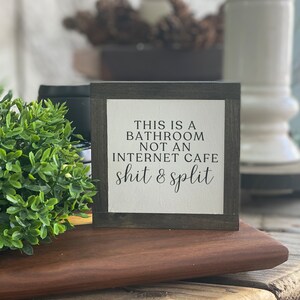 Shit and Split Sign, Funny Restroom Decor, Housewarming Gift, Bathroom ...