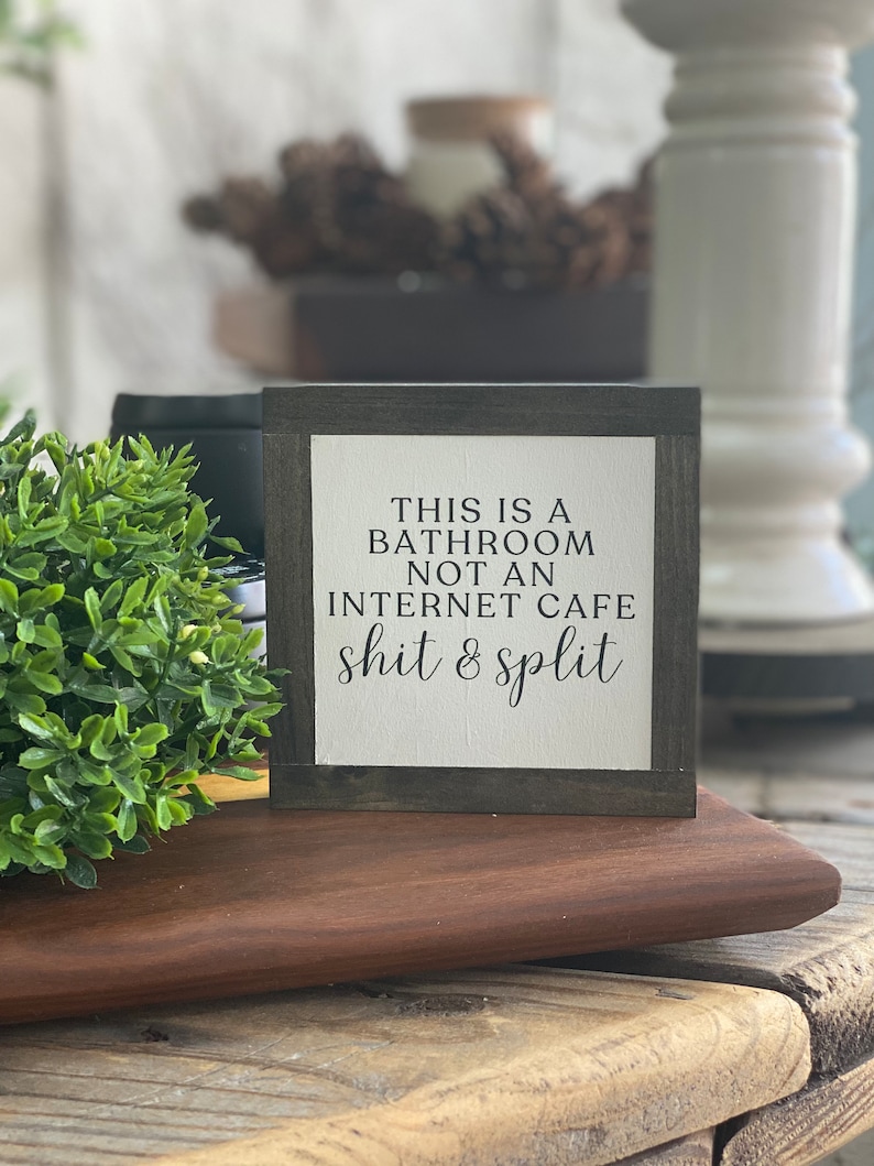 Shit and Split Sign, Funny Restroom Decor, Housewarming Gift, Bathroom ...