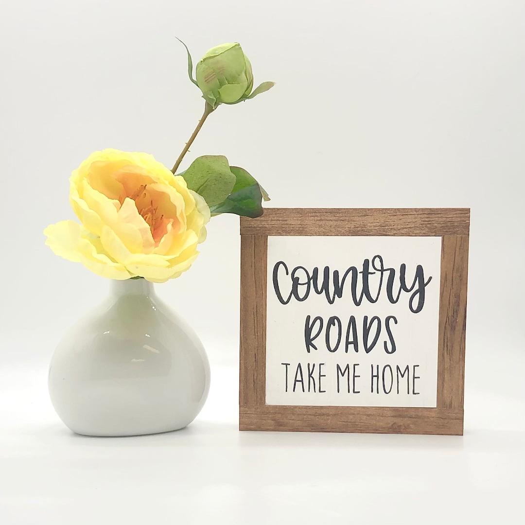 Country Roads Sign, Country Home Decor, Graduation Gift, Country Lover ...