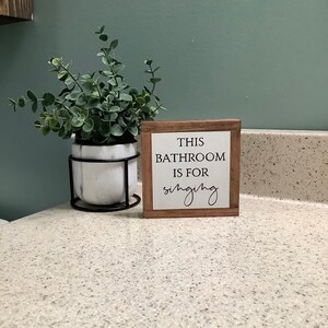 Bathroom for Singing Sign, Gift for A Singer, Funny Bathroom Decor ...
