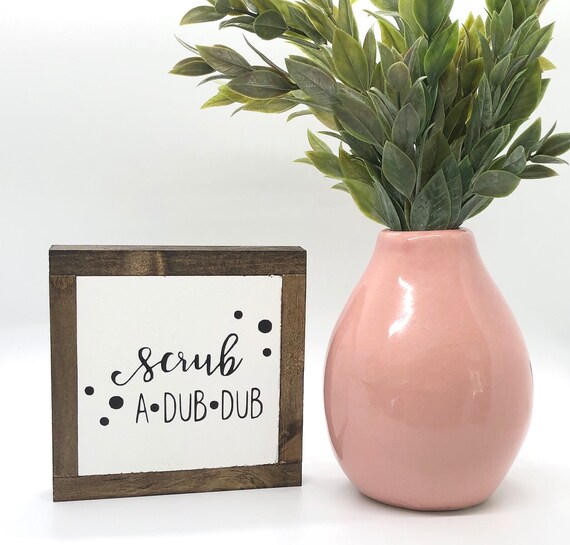 Scrub A Dub Dub Sign Bathroom Home Decor Restroom Sign Kids | Etsy