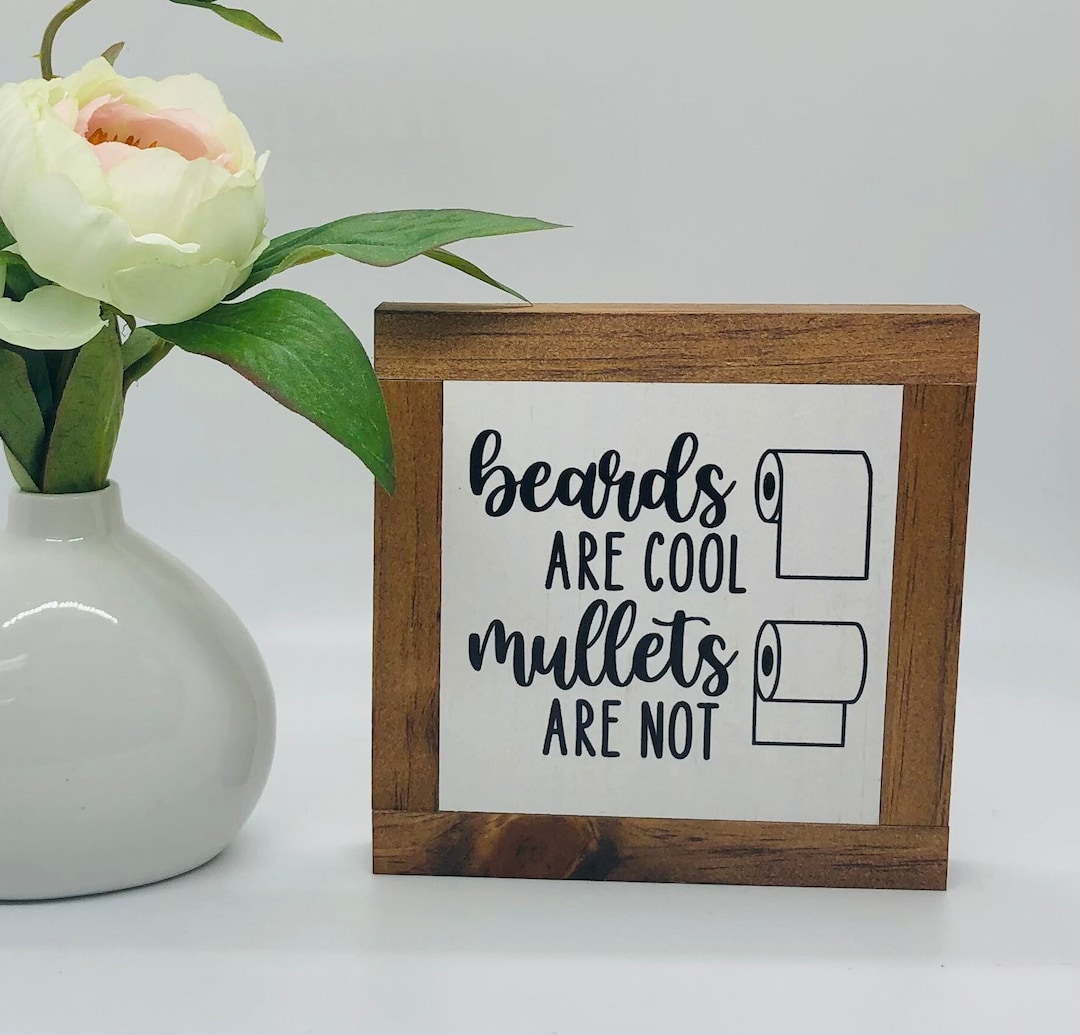 Funny TP Roll Sign, Bathroom Home Decor, Beards Mullets Sign, Tiered ...
