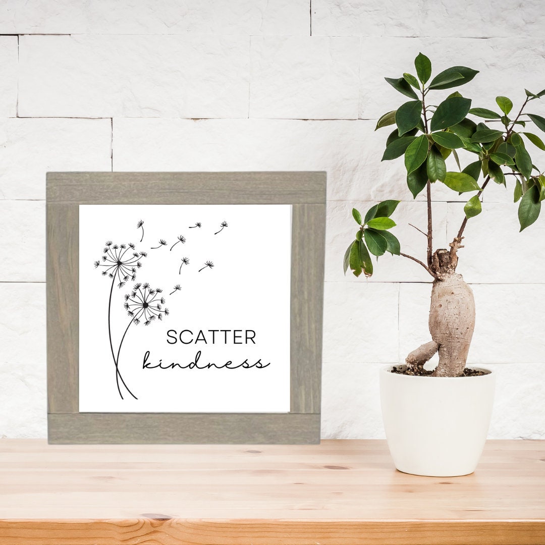 Scatter Kindness Sign, Kindness Quote Wooden Sign, Bookshelf Sign ...